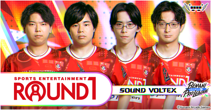 ROUND1 - SOUND VOLTEX | BEMANI PRO LEAGUE -SEASON 5-